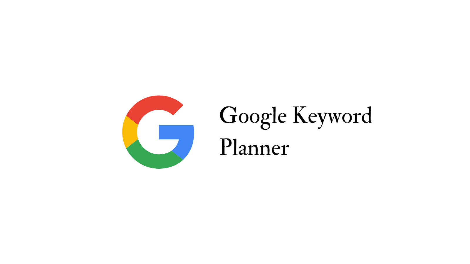 Using Google Keyword Planner for Startup Keyword Research